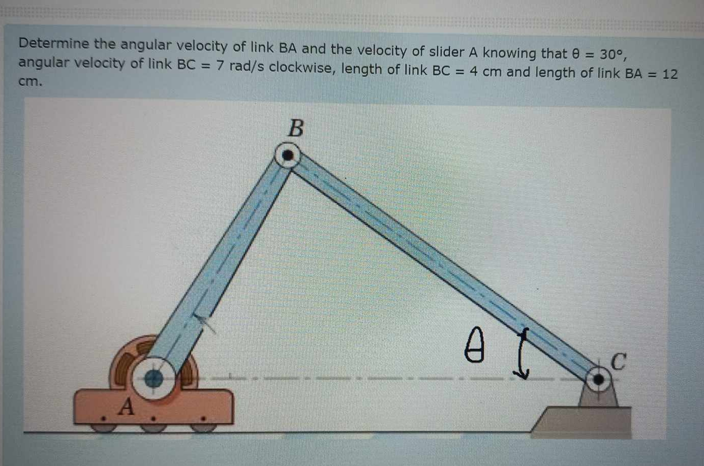Solved Determine the angular velocity of link BA and the | Chegg.com