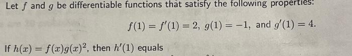 Solved Let f and g be differentiae functions that satisfy | Chegg.com
