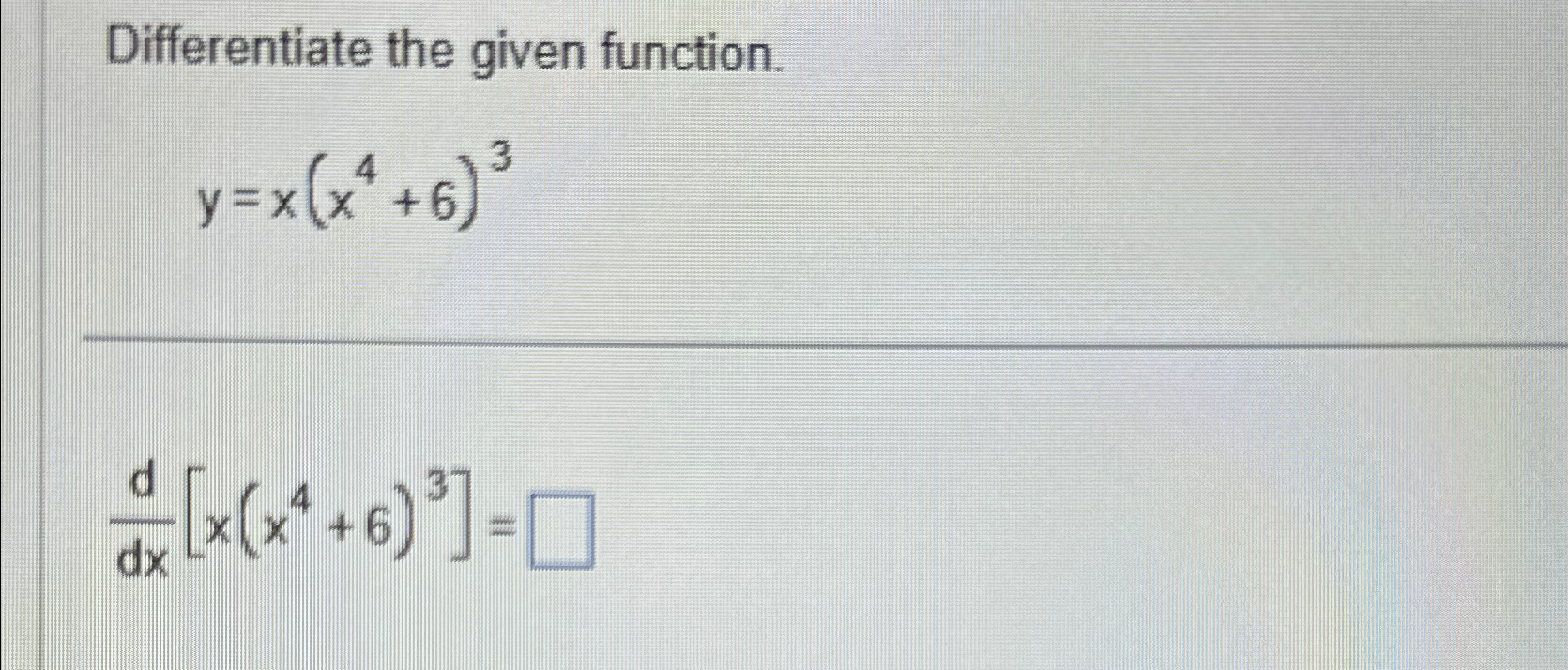 Solved Differentiate the given | Chegg.com