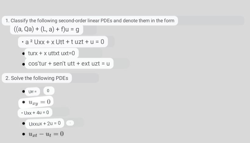 Solved 1 Classify The Following Second Order Linear Pdes