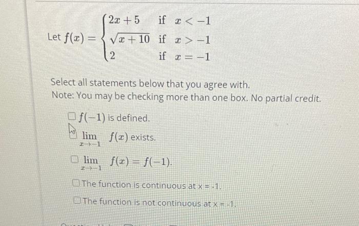 Solved Let f(x)=⎩⎨⎧2x+5x+102 if if if x −1x=−1 Select | Chegg.com