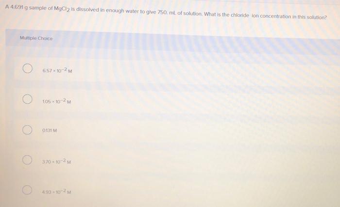 Solved A 4691 g sample of MgCl2 is dissolved in enough water | Chegg.com