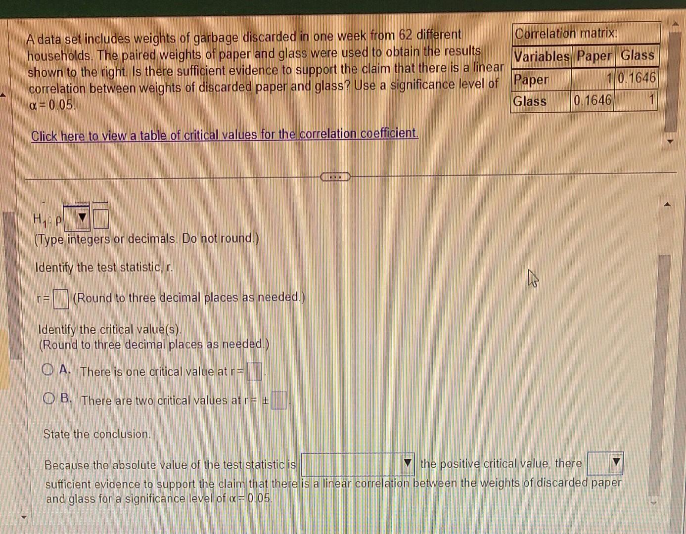 Solved A data set includes weights of garbage discarded in | Chegg.com