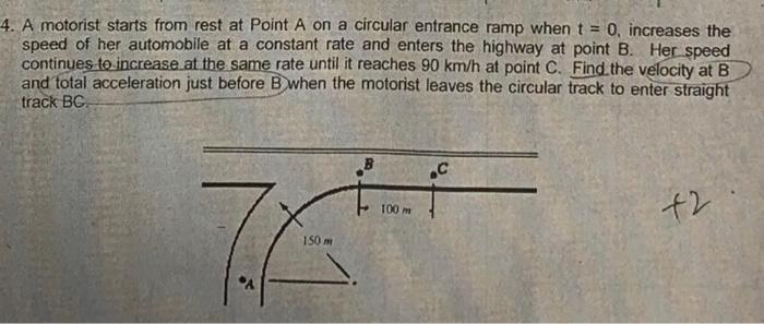 Solved 4. A motorist starts from rest at Point A on a | Chegg.com