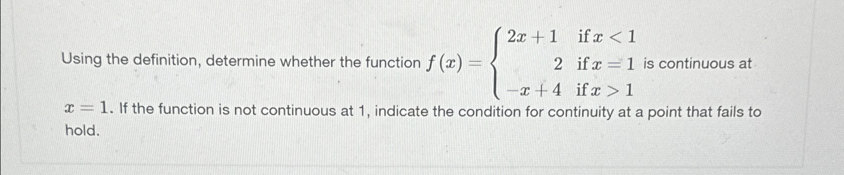 Solved Using the definition, determine whether the function | Chegg.com