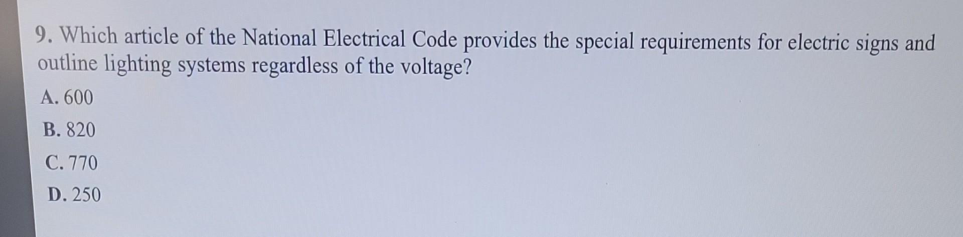 9. Which article of the National Electrical Code | Chegg.com