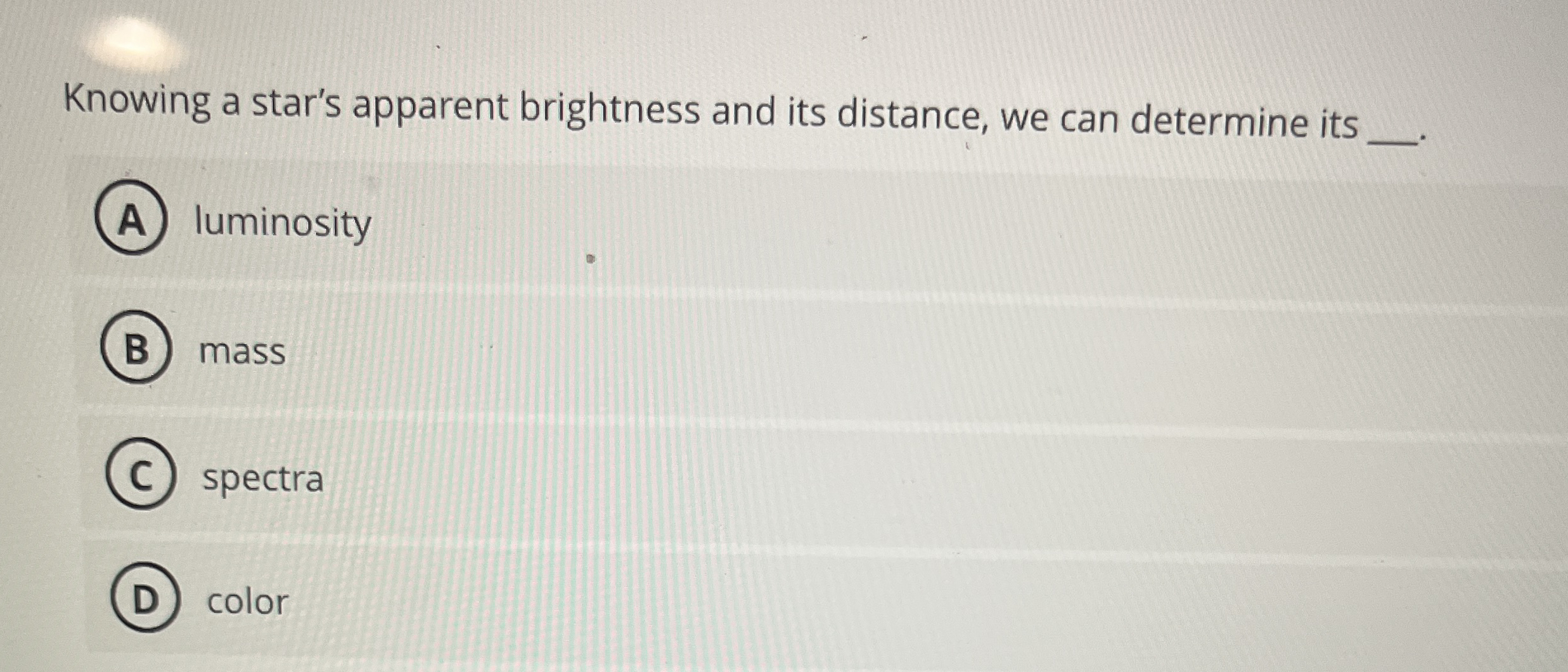 Solved Knowing a star's apparent brightness and its | Chegg.com