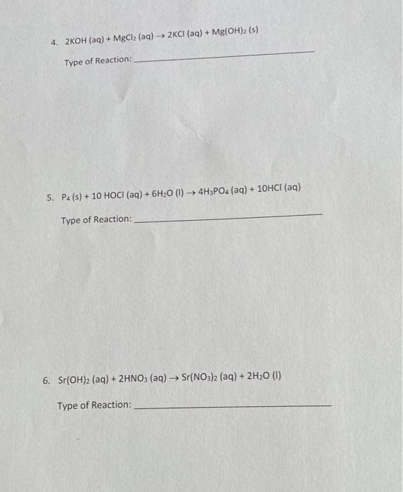 Solved Reaction Type Practice Identify the Type of Reaction | Chegg.com