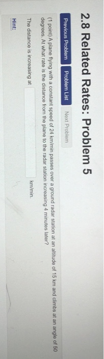 Solved 2.8 Related Rates: Problem 5 Previous Problem Problem | Chegg.com