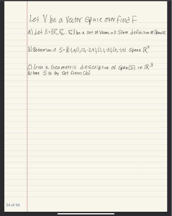 Solved Let V be a vector spuie over freld F a) Let | Chegg.com Solved Let V be a vector spuie over freld F a) Let | Chegg.com