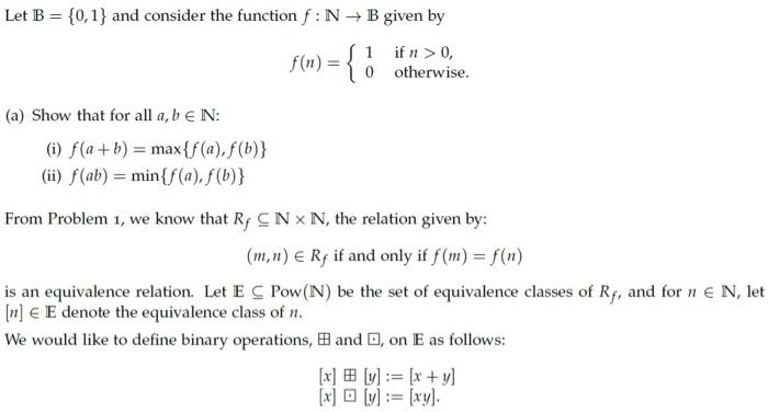 Solved Let B={0,1} and consider the function f:N→B given by | Chegg.com