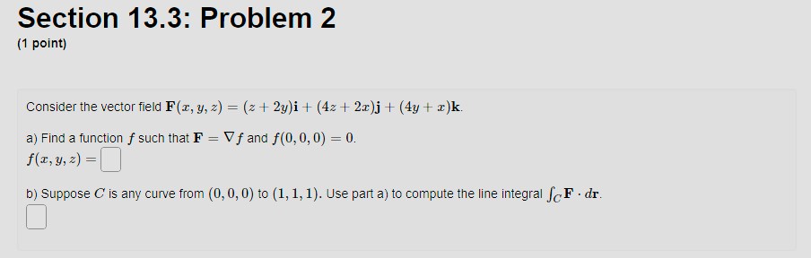 Solved Consider the vector field | Chegg.com