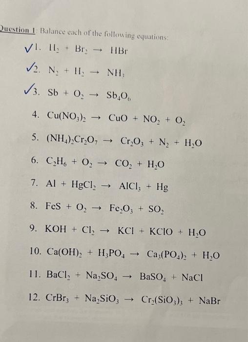 Solved Question 2: complete and balance the following | Chegg.com