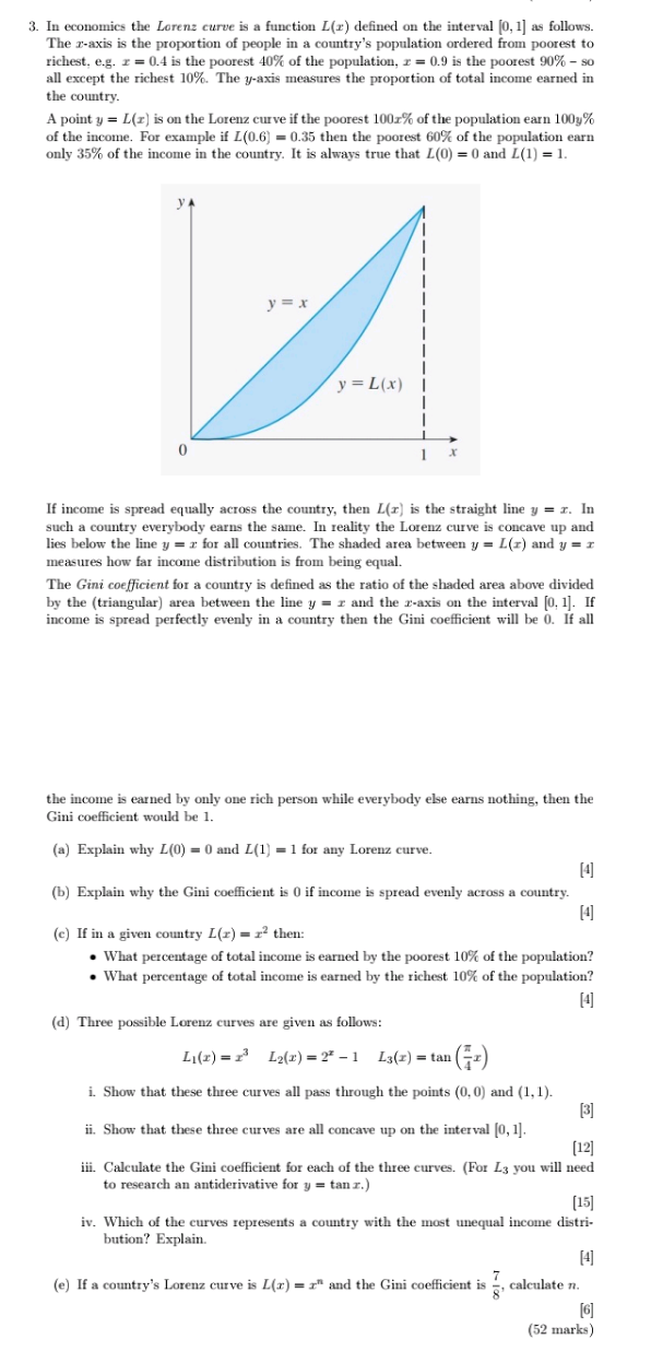 Solved 3. In economics the Lorenz curve is a function L(z) | Chegg.com