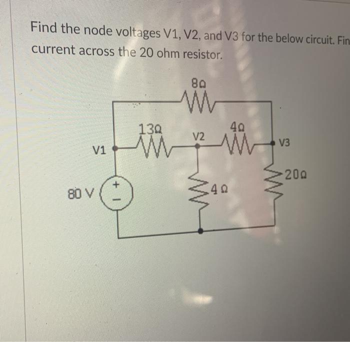 Solved Find the node voltages V1, V2, and V3 for the below | Chegg.com