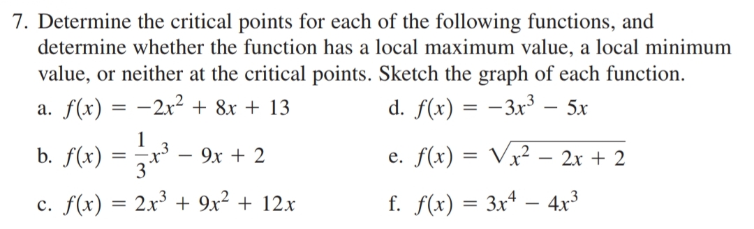Solved Determine the critical points for each of the | Chegg.com