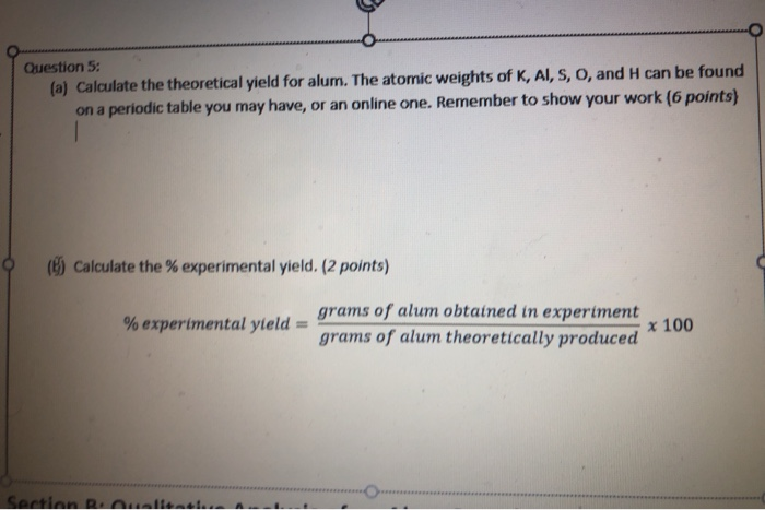 Solved Question 5: (a) Calculate the theoretical yield for | Chegg.com