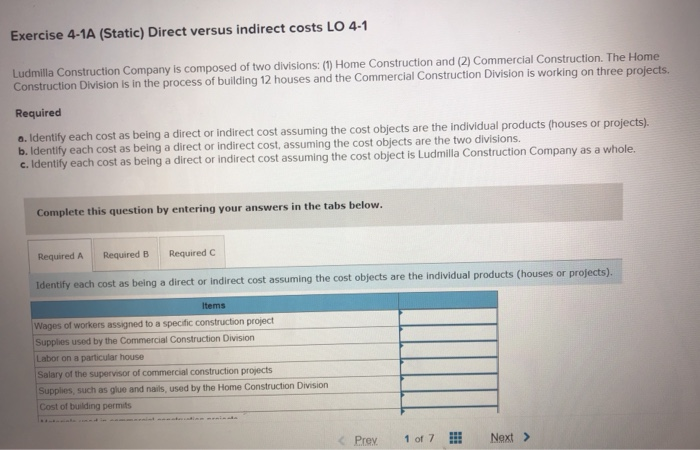 Solved Exercise 4-1A (Static) Direct versus indirect costs | Chegg.com