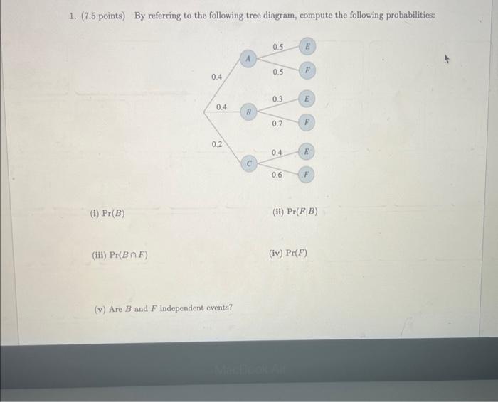 Solved 1. (7.5 points) By referring to the following tree | Chegg.com