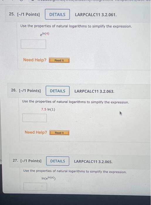 Solved Use the properties of natural logarithms to simplify | Chegg.com