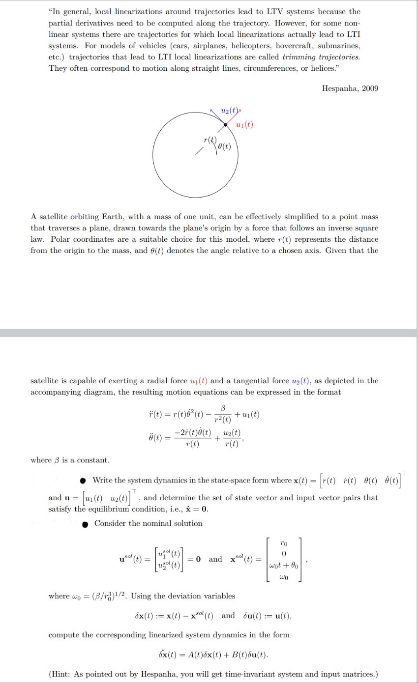 Solved "In general, local linearizations around trajectories | Chegg.com