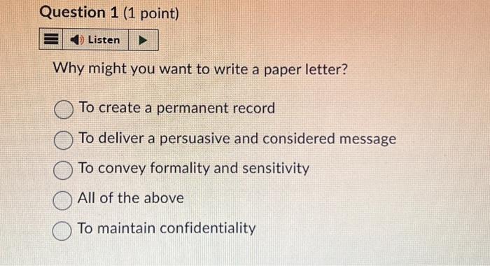 Why might you want to write a paper letter? To create | Chegg.com