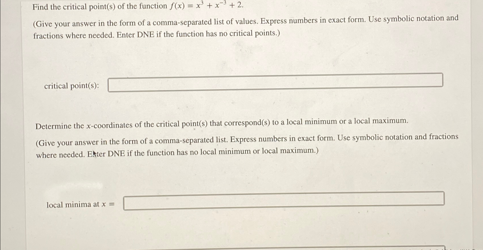 Solved Find the critical point(s) ﻿of the function | Chegg.com