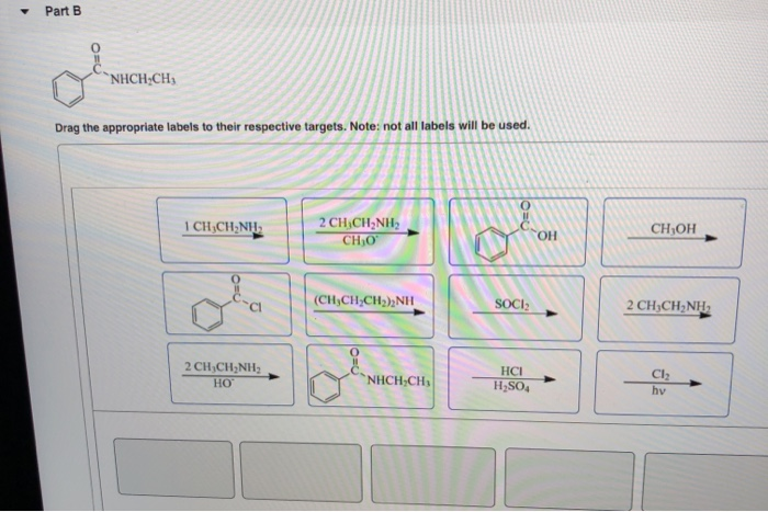Solved Part B NHCH,CH3 Drag the appropriate labels to their | Chegg.com