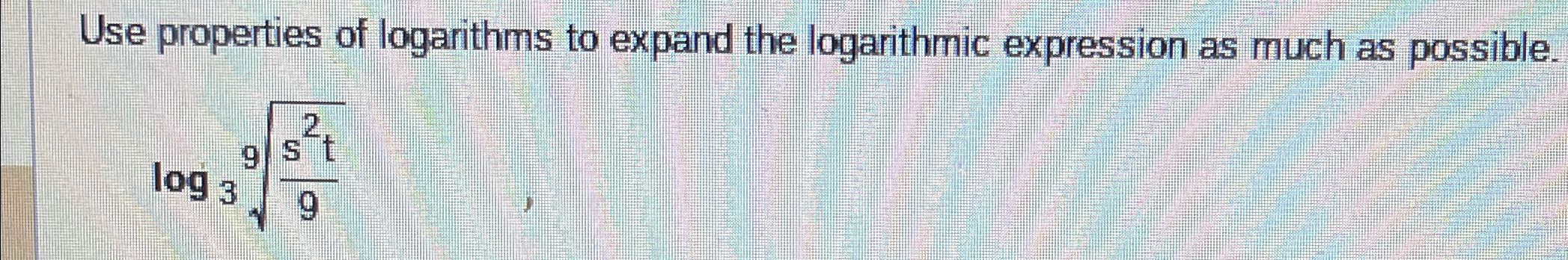 Solved Use properties of logarithms to expand the | Chegg.com