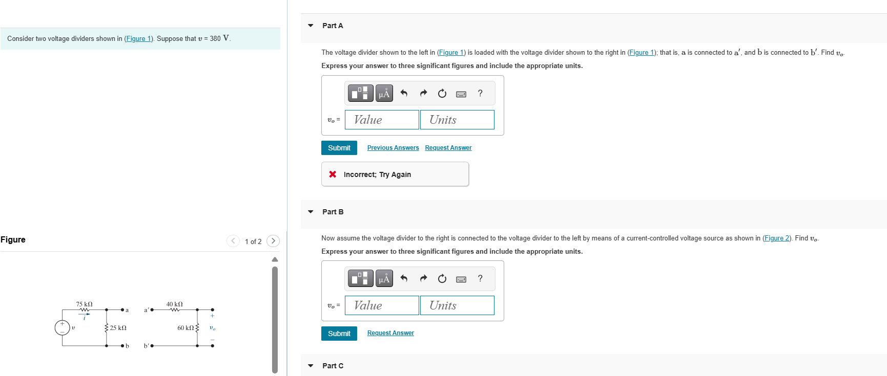 Consider two voltage dividers shown in (Figure 1). | Chegg.com