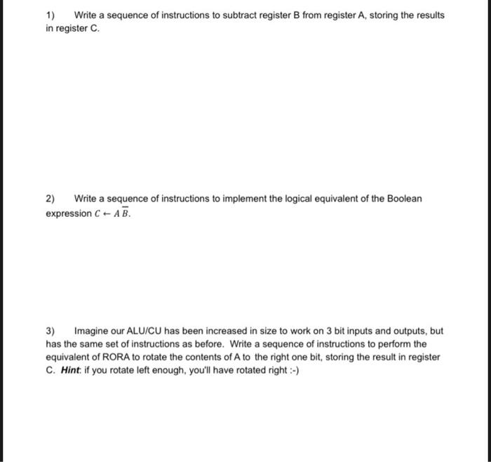Solved 1) Write a sequence of instructions to subtract | Chegg.com