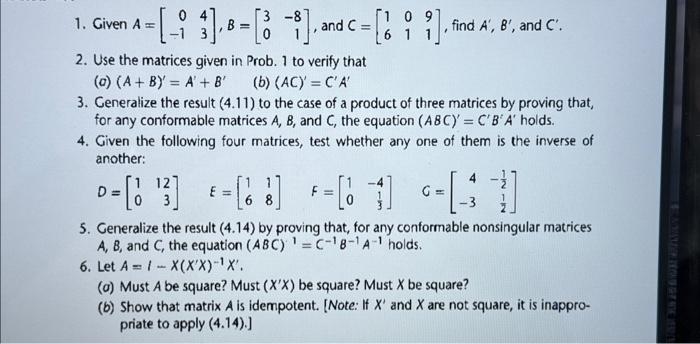Solved 1. Given A=[0−143],B=[30−81], and C=[160191], find | Chegg.com
