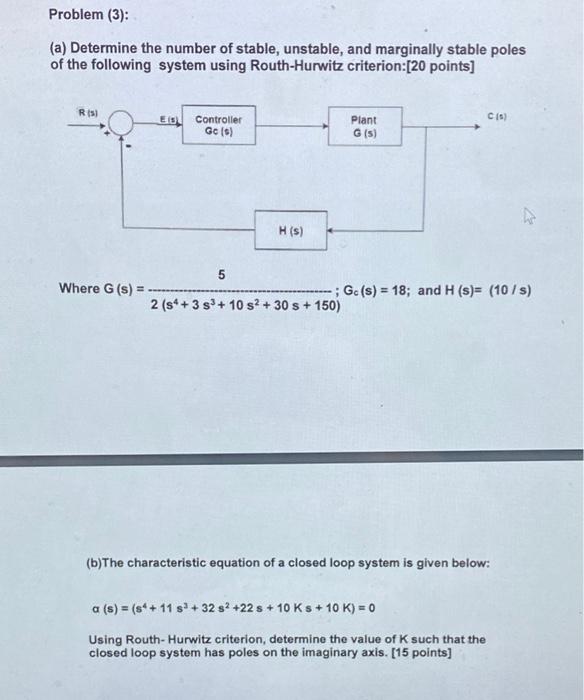 Solved Problem (3) (a) Determine the number of stable, | Chegg.com