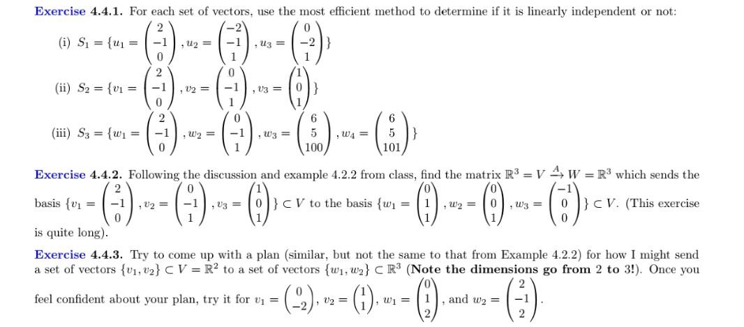 Solved Exercise 4.4.1. For each set of vectors, use the most | Chegg.com