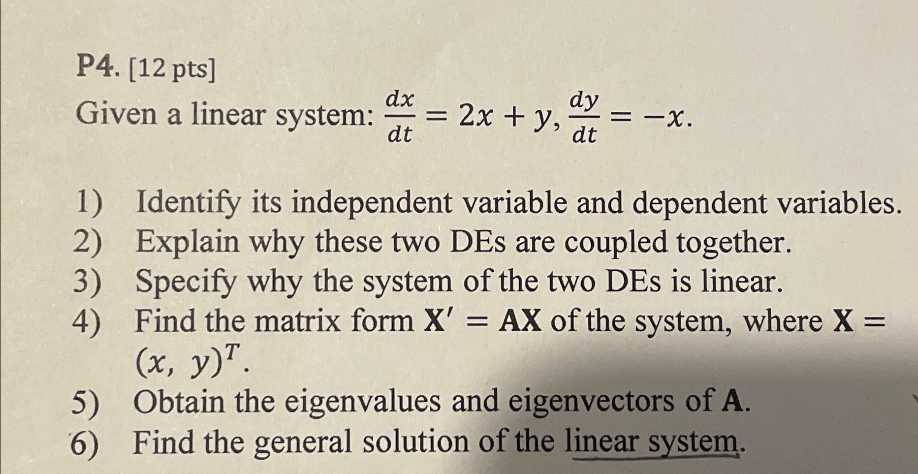 Solved P4. [12 ﻿pts]Given a linear system: | Chegg.com