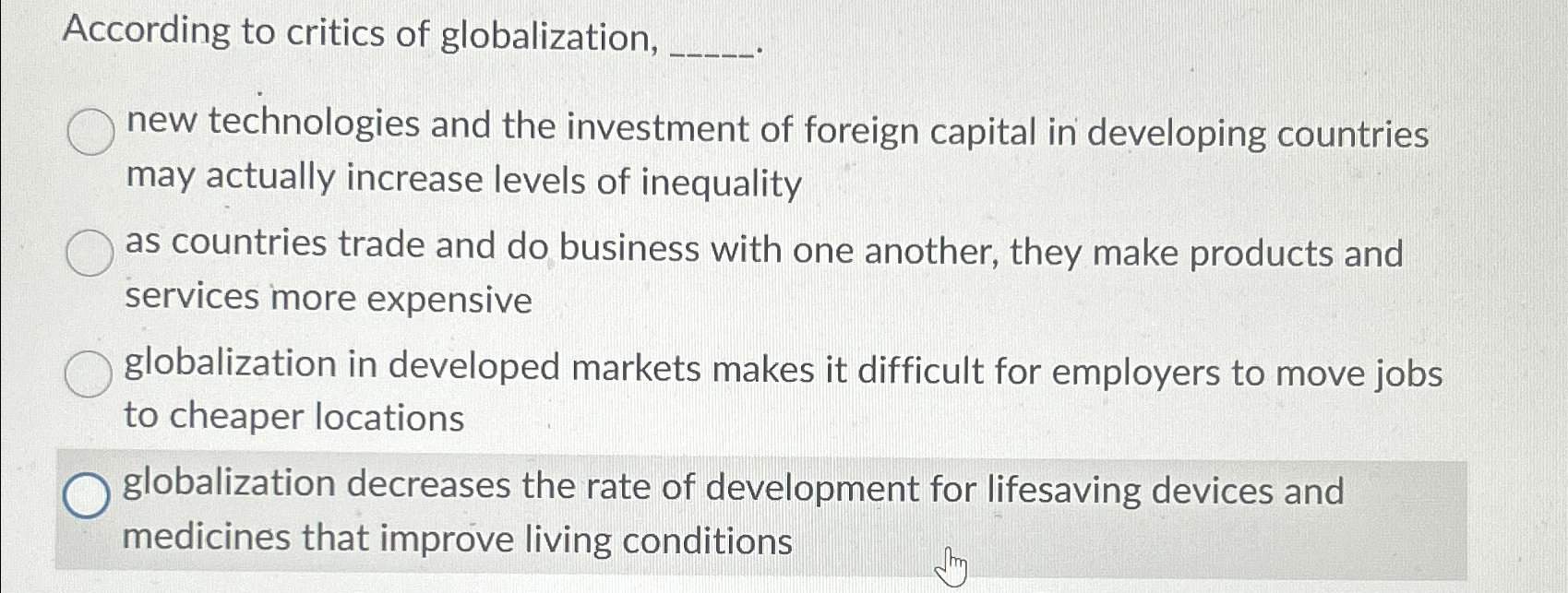 Solved According to critics of globalization,new | Chegg.com