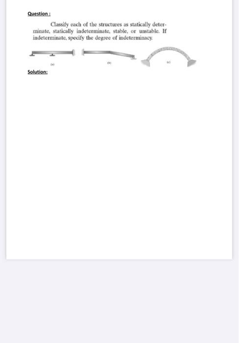 Solved Question : Classify each of the structures as | Chegg.com