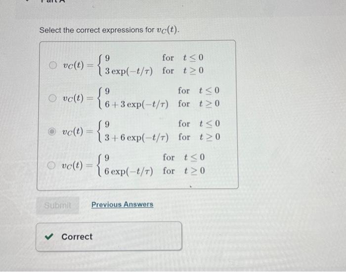 Solved Select the correct expressions for vC(t). | Chegg.com