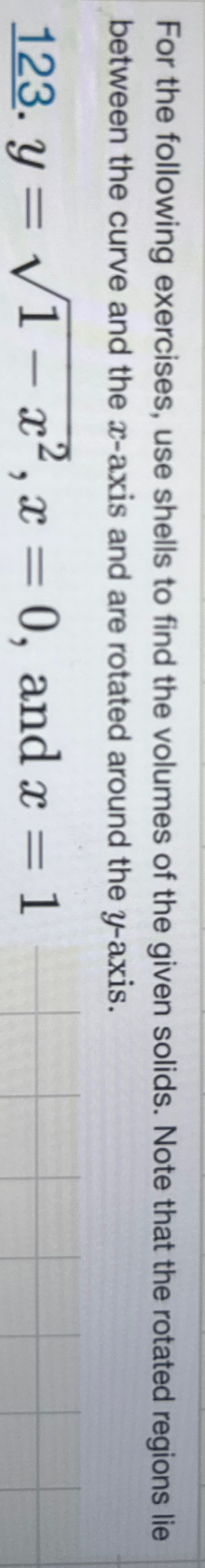 Solved For the following exercises, use shells to find the | Chegg.com