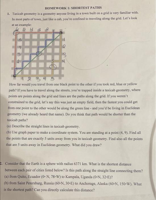 Solved HOMEWORK 1: SHORTEST PATHS 1. Taxicab geometry is a | Chegg.com