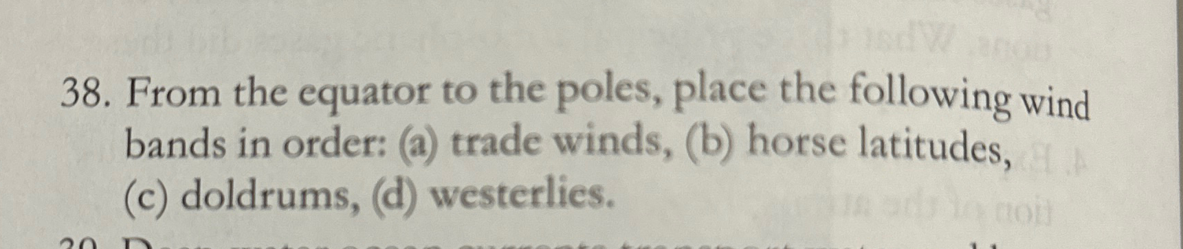 Solved From the equator to the poles, place the following | Chegg.com