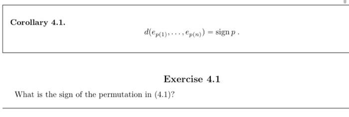 Solved Corollary 4.1 is given then What is the sign of the | Chegg.com