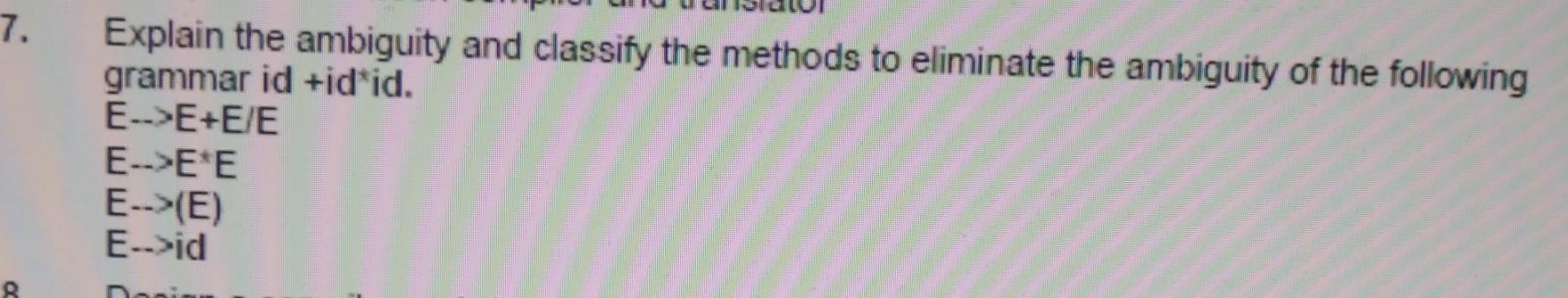 Solved Explain the ambiguity and classify the methods to | Chegg.com