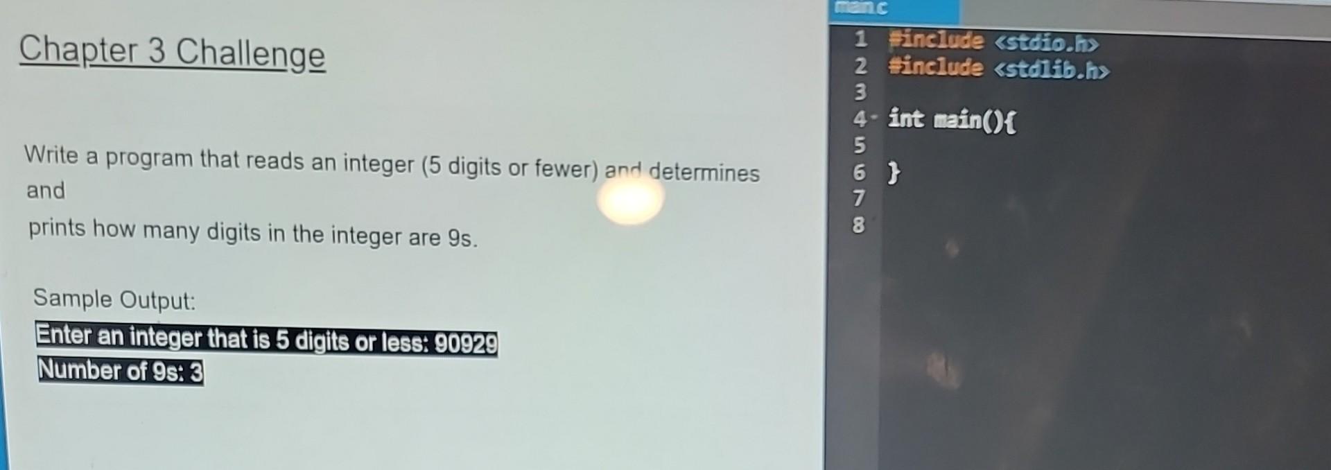 Solved Chapter 3 Challenge and prints how many digits in the | Chegg.com
