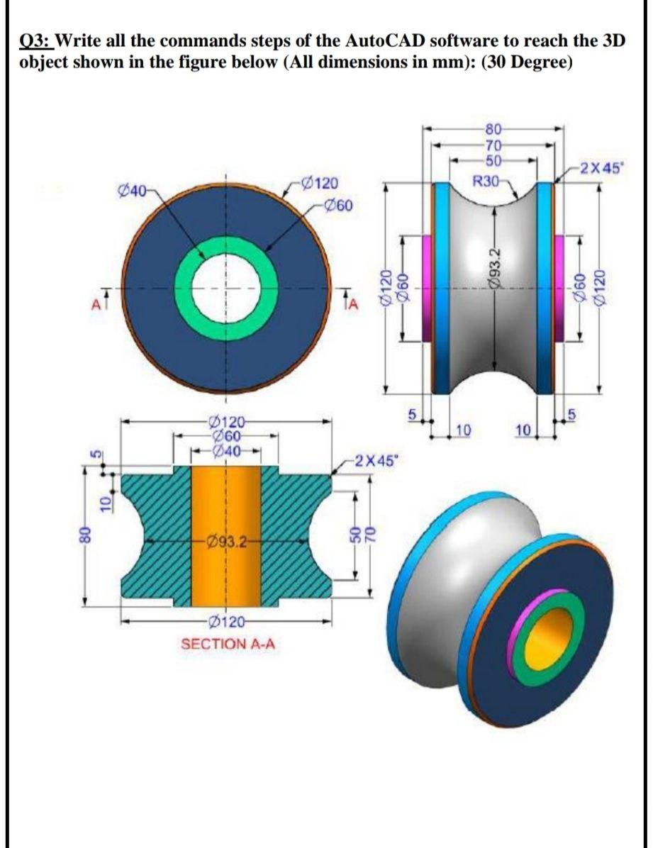 Solved Q3: Write all the commands steps of the AutoCAD | Chegg.com