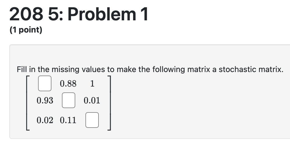 Solved Fill in the missing values to make the following | Chegg.com