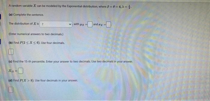 Solved A random variable X can be modeled by the Exponential | Chegg.com