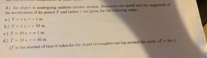 Solved 3.) An object is undergoing uniform circular motion. | Chegg.com