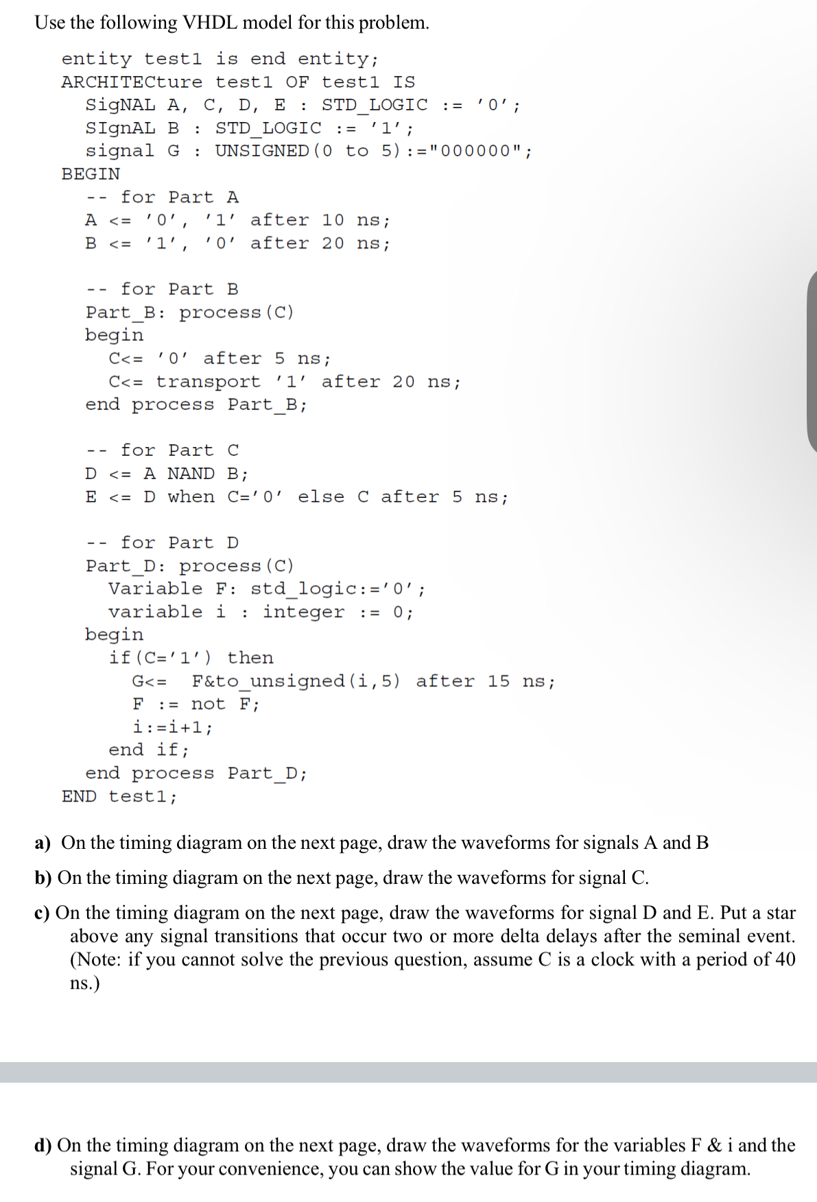 Solved Use the following VHDL model for this problem.entity | Chegg.com