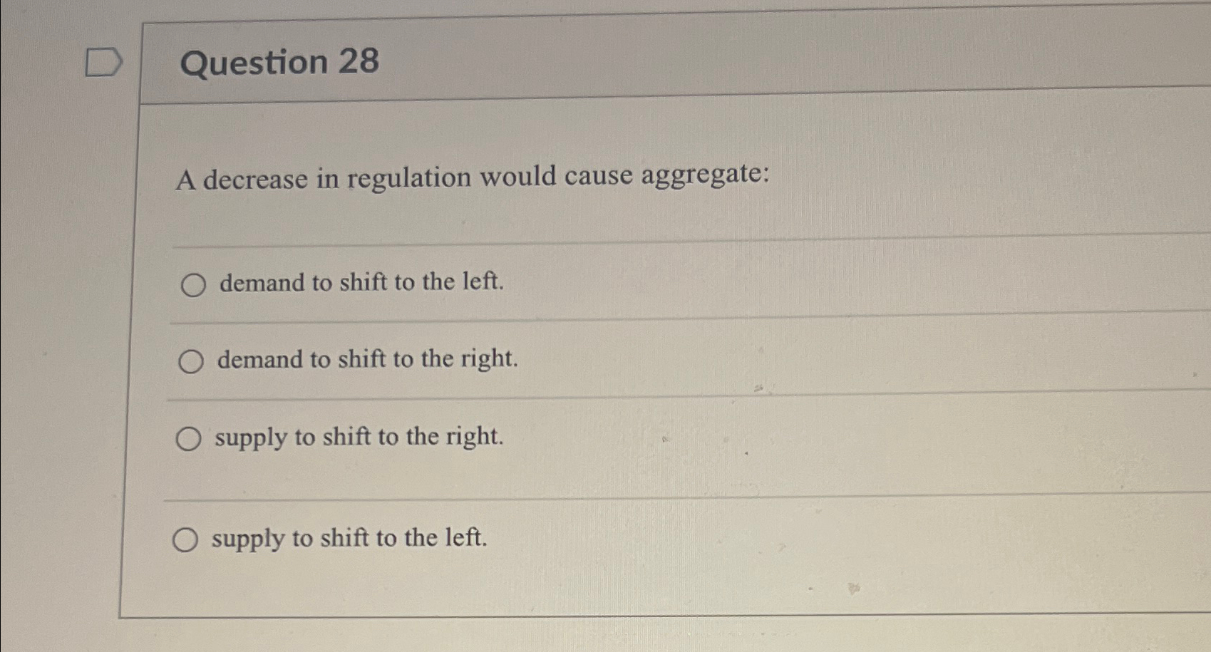 Solved Question 28A decrease in regulation would cause | Chegg.com